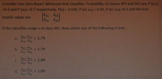 Consider two class Bayes Minimum Risk | StudyX