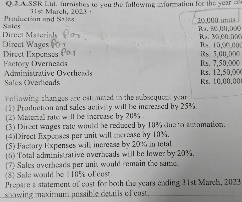 Q.2.A.SSR Ltd. furnishes to you the | StudyX