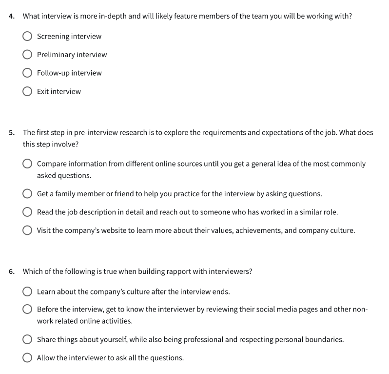 4 What interview is more in-depth and will | StudyX