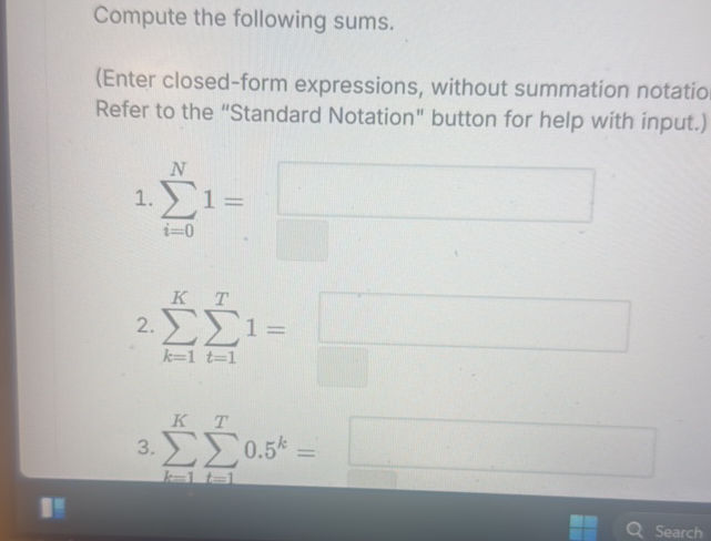 Compute the following sums (Enter | StudyX