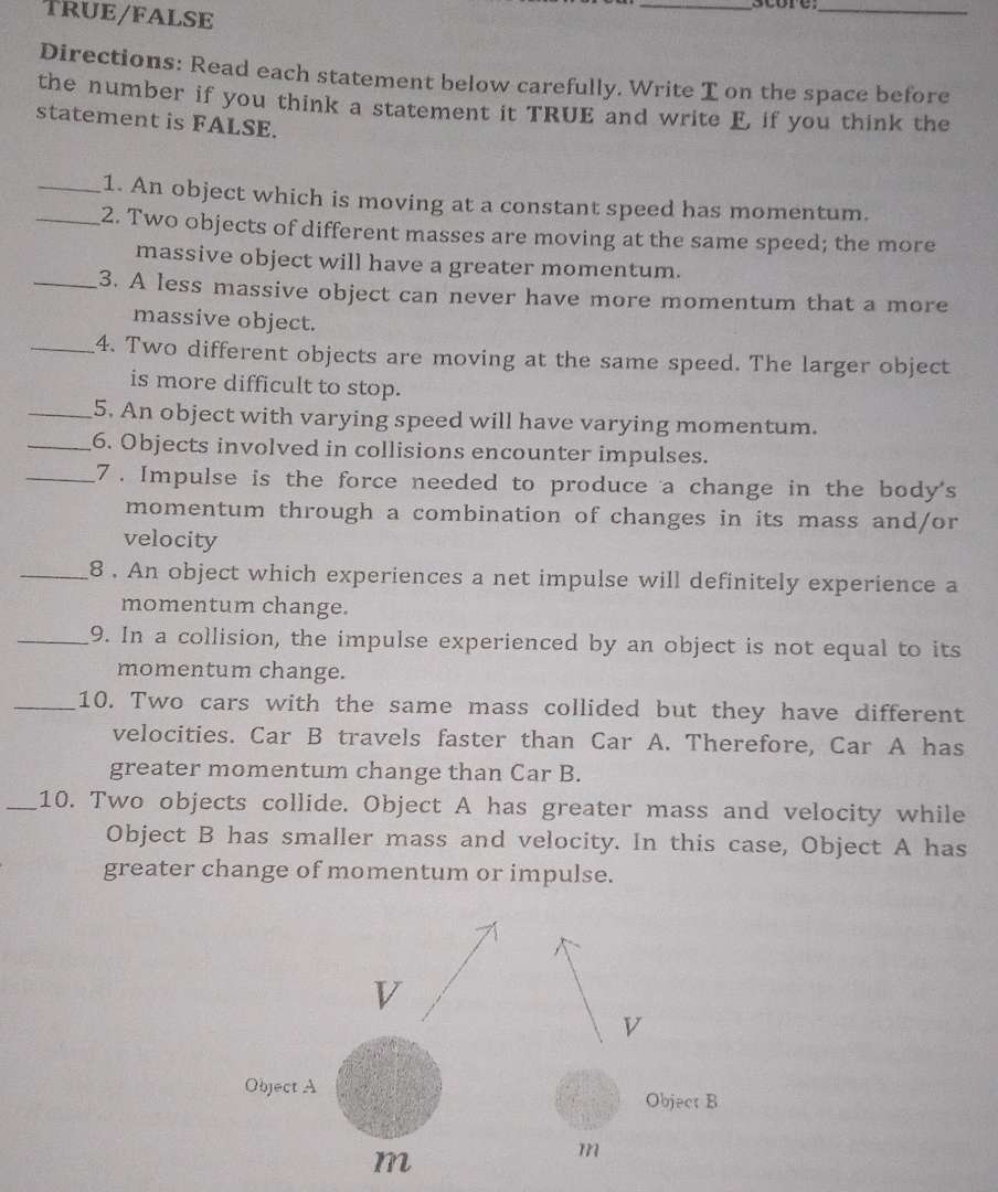 TRUE/FALSE Directions: Read each statement | StudyX