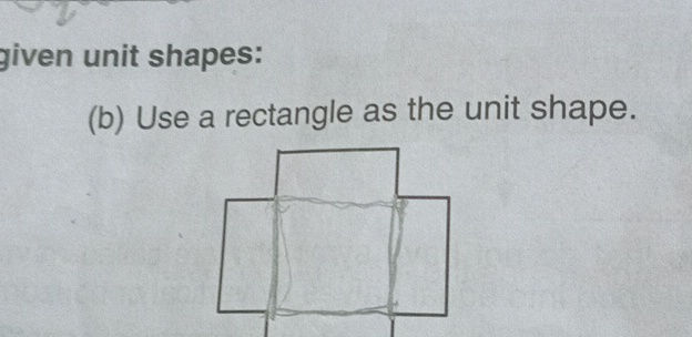 (b) Use a rectangle as the unit shape. | StudyX