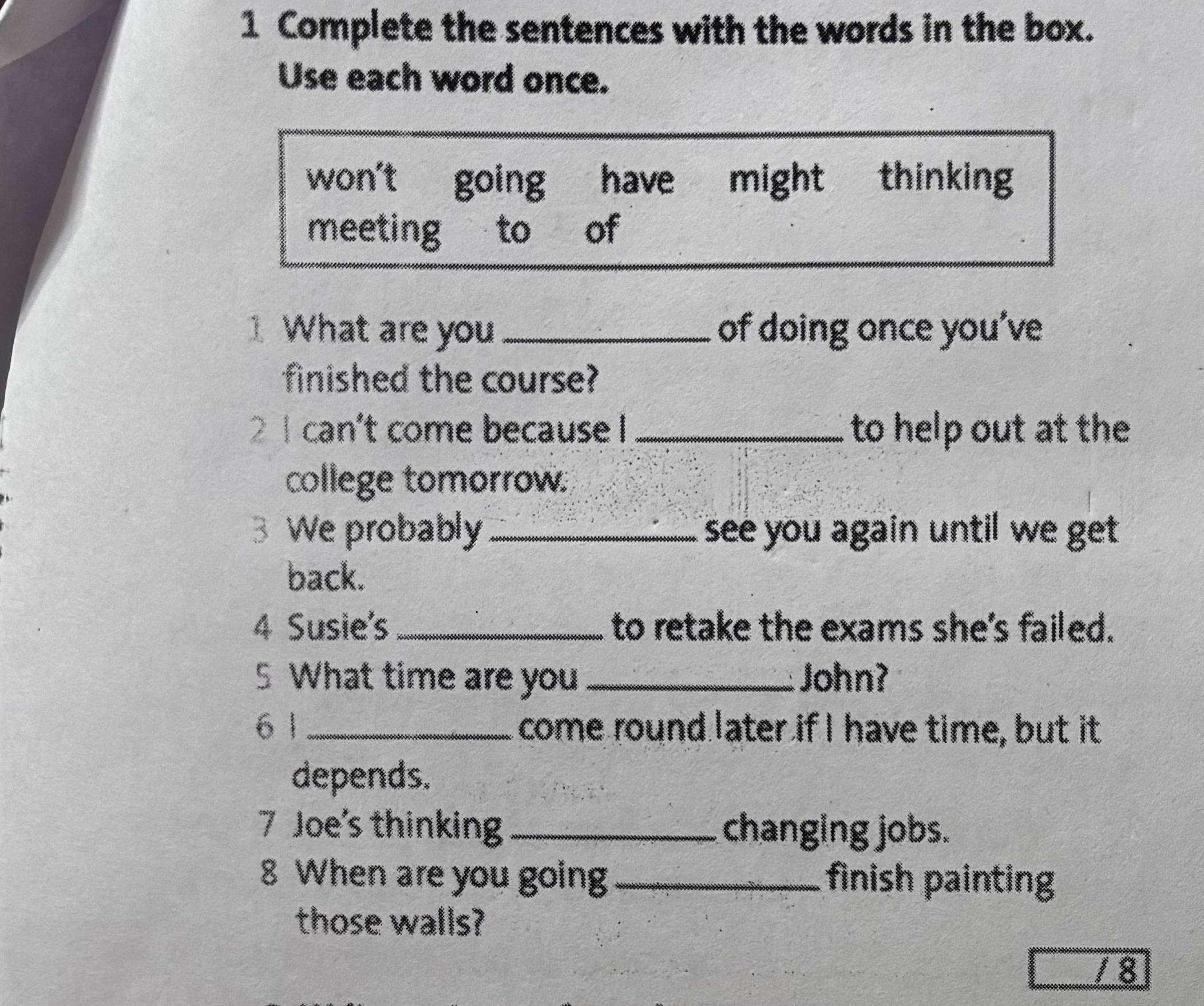 1 Complete the sentences with the words in | StudyX