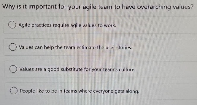Why is it important for your agile team to | StudyX