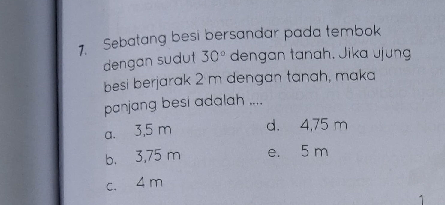 7 Sebatang besi bersandar pada tembok dengan | StudyX