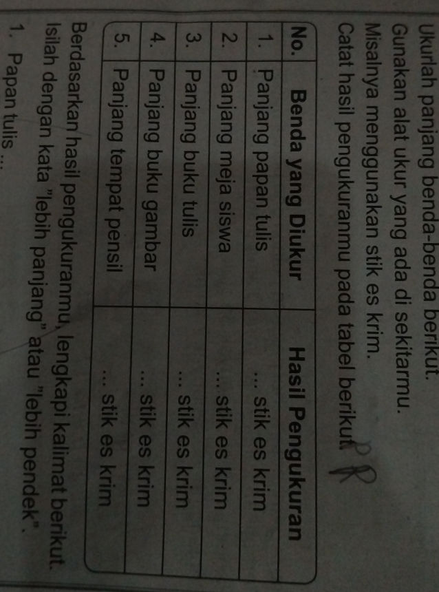 Ukurlah panjang benda-benda berikut Gunakan | StudyX