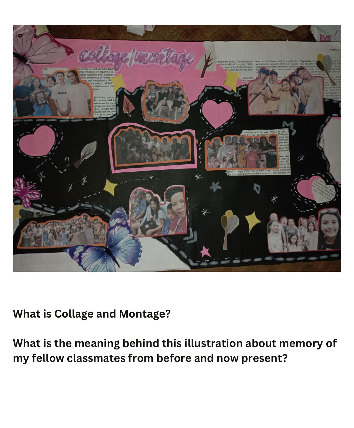 What is Collage and Montage What is the | StudyX