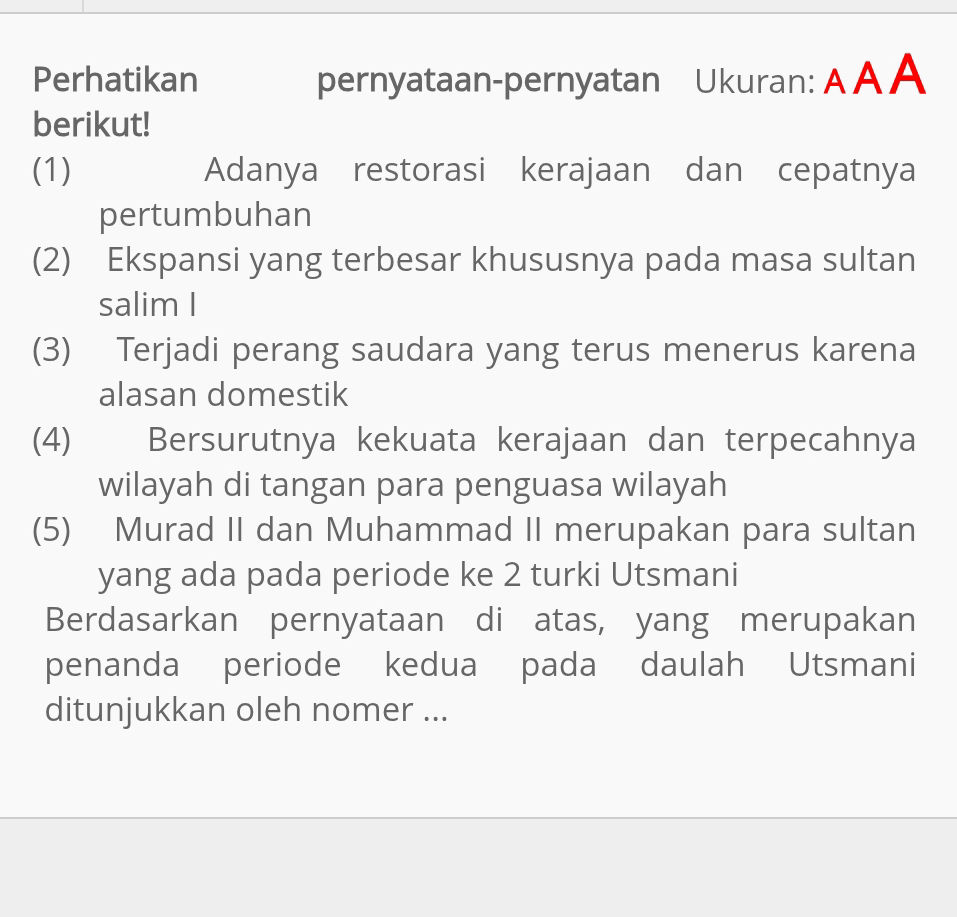Perhatikan pernyataan-pernyataan berikut (1) | StudyX