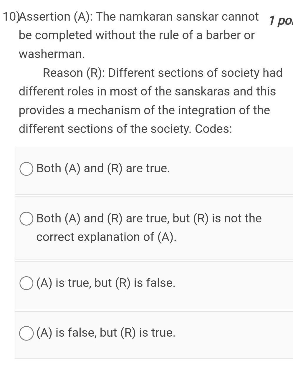 Assertion (A): The namkaran sanskar cannot | StudyX