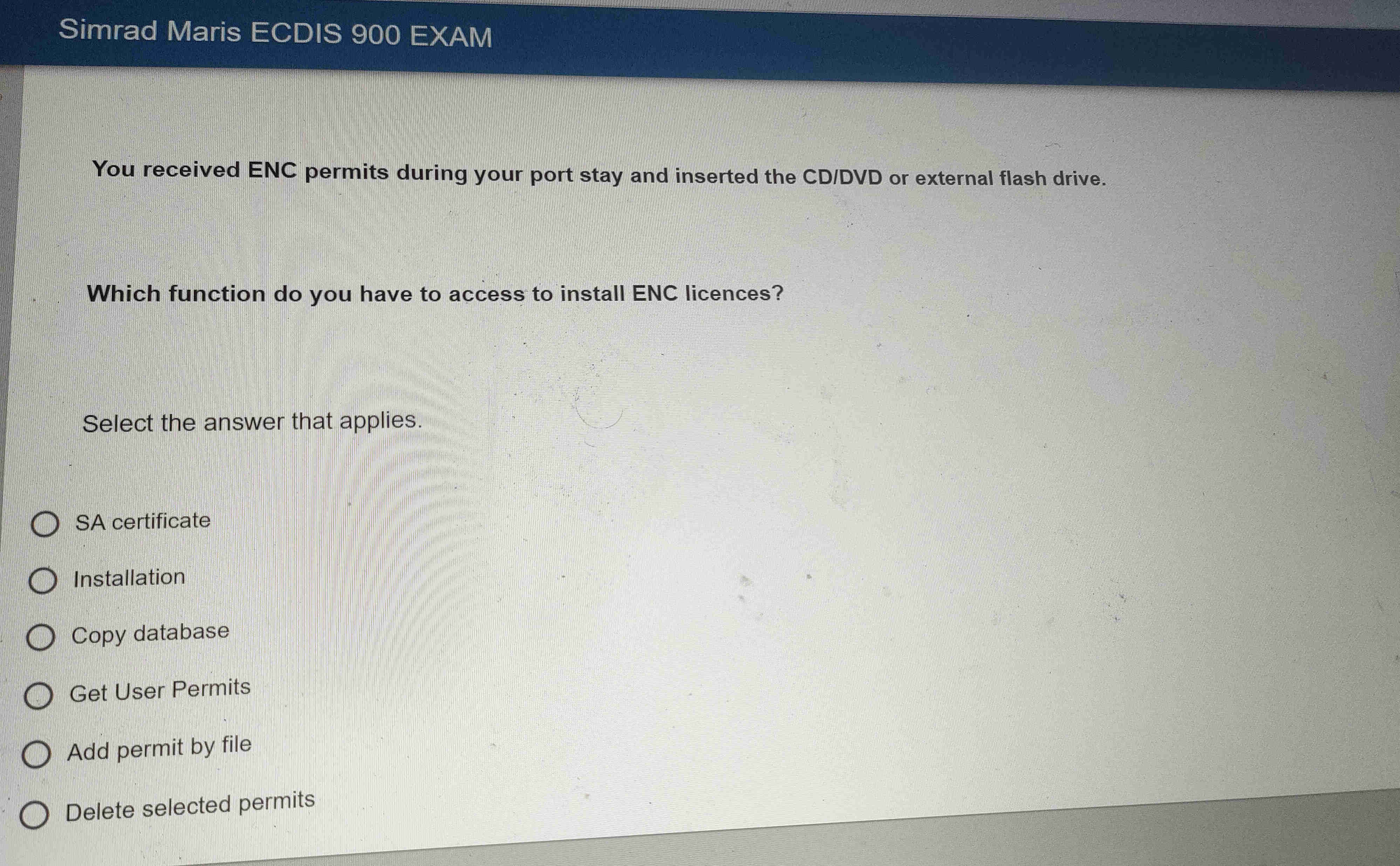 Simrad Maris ECDIS 900 EXAM You received ENC