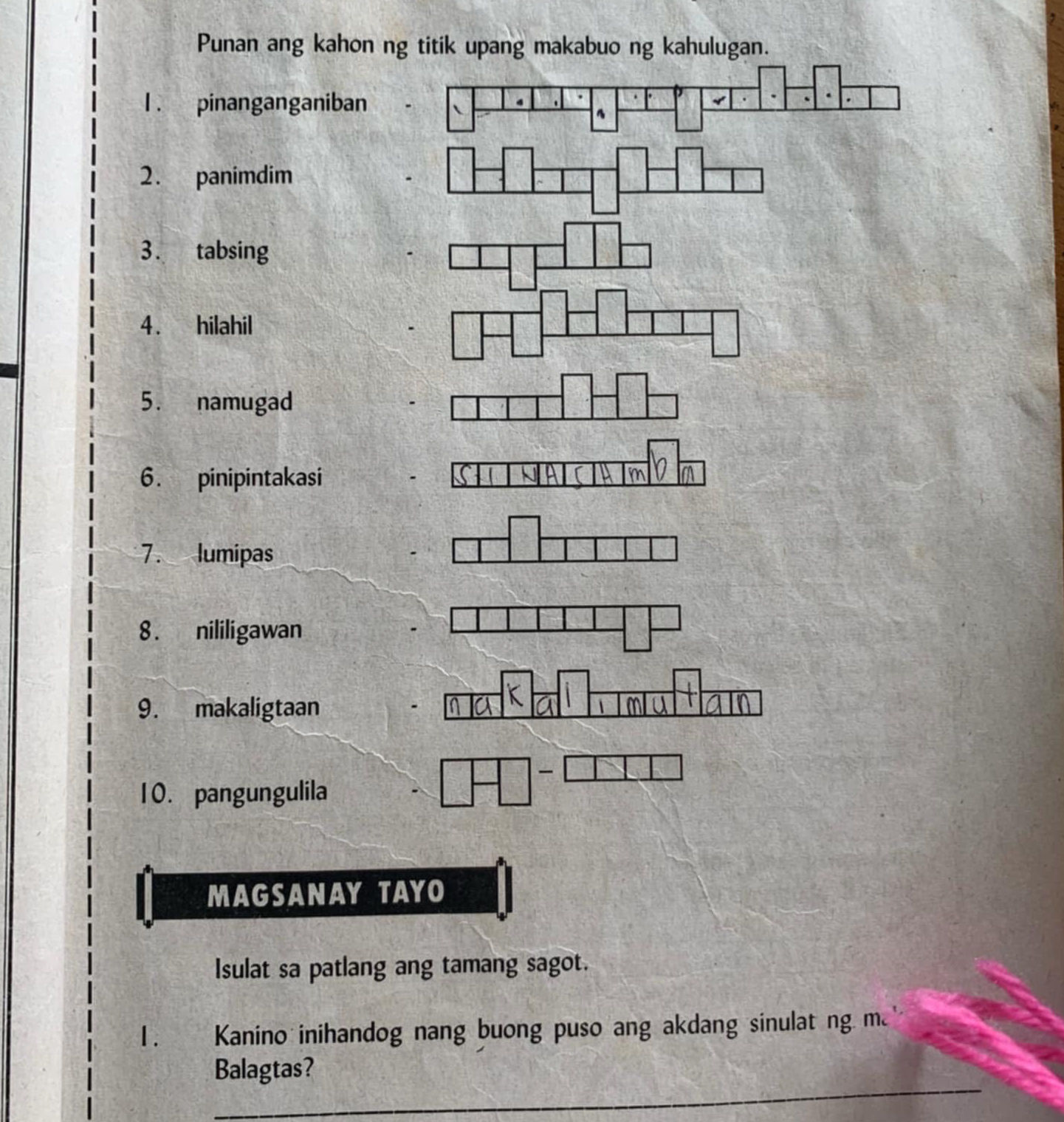 Punan ang kahon ng titik upang makabuo ng | StudyX