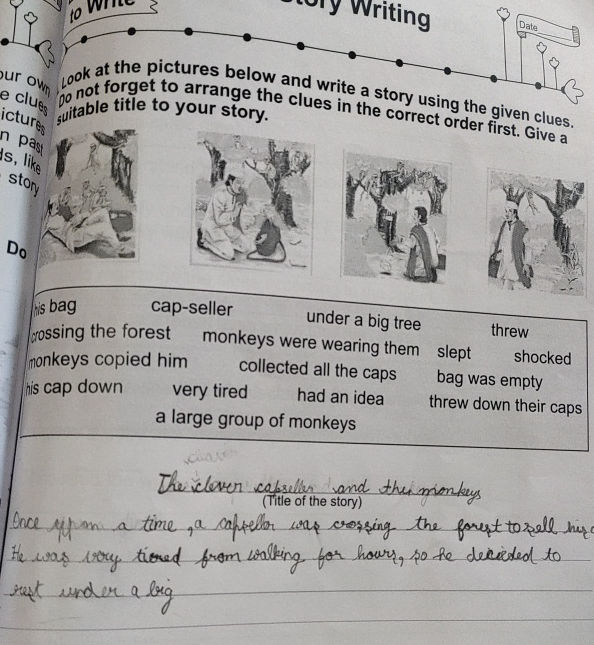 Look at the pictures below and write a story | StudyX