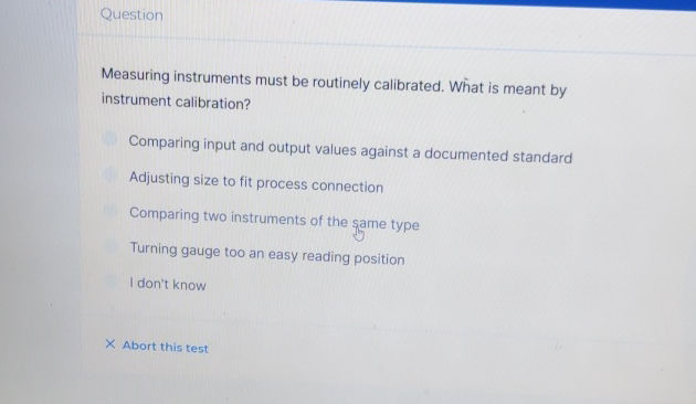 Measuring instruments must be routinely | StudyX