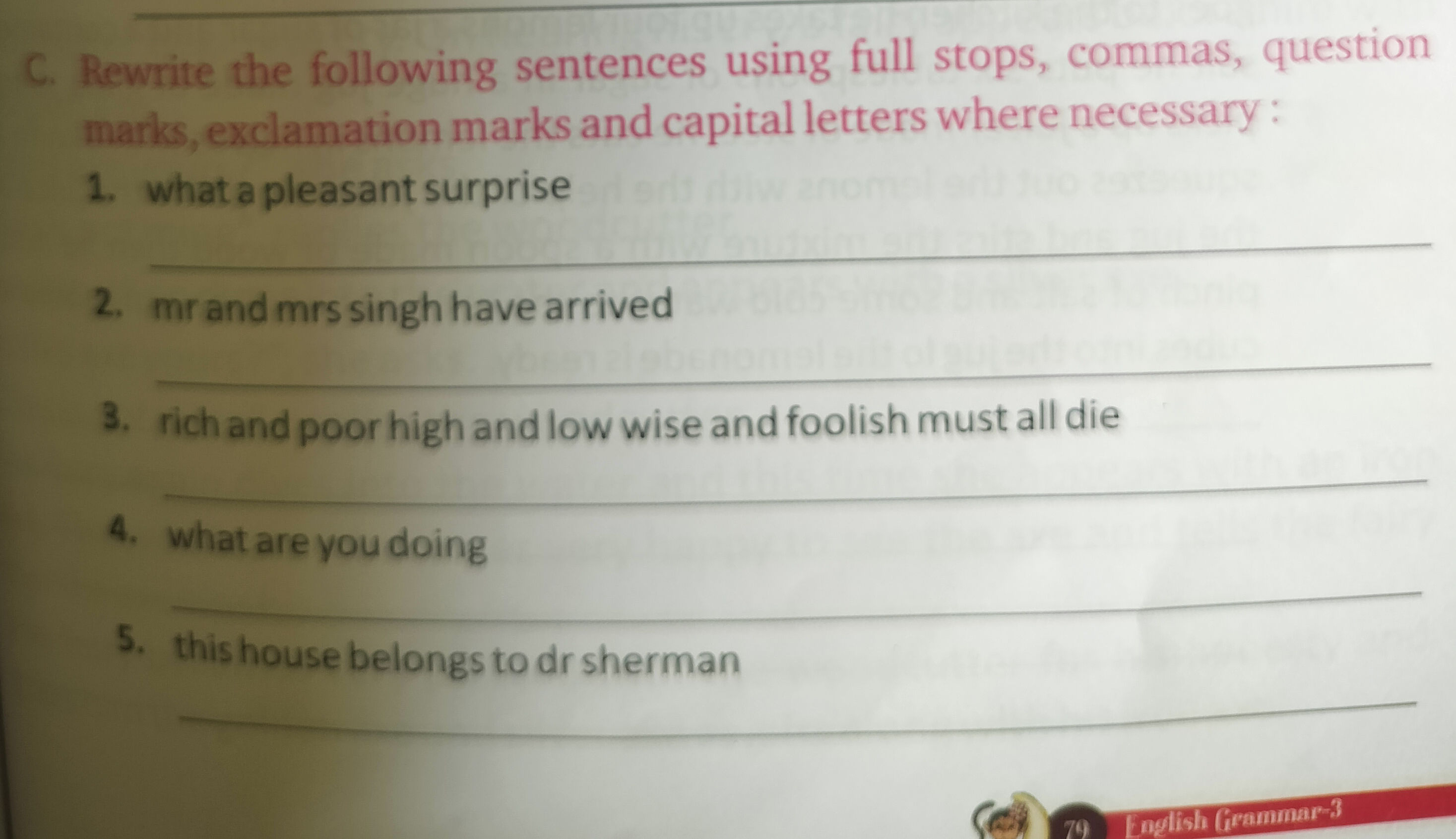 C Rewrite the following sentences using full | StudyX