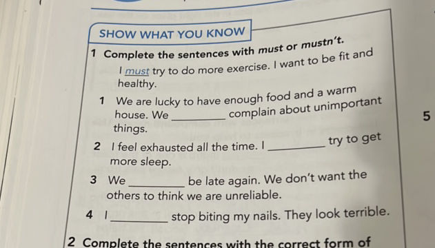SHOW WHAT YOU KNOW 1 Complete the sentences | StudyX