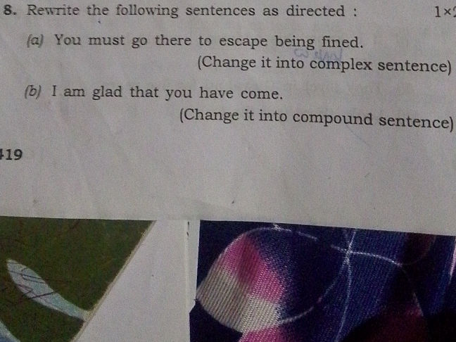 8 Rewrite the following sentences as | StudyX