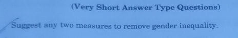 (Very Short Answer Type Questions) Suggest