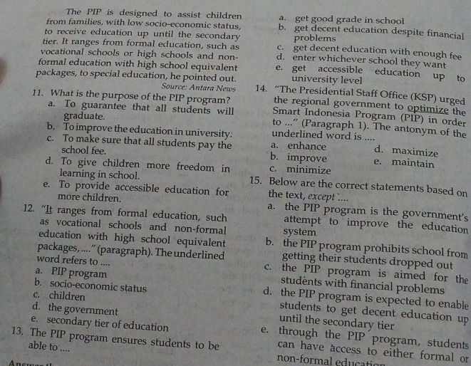 11 What is the purpose of the PIP program a | StudyX