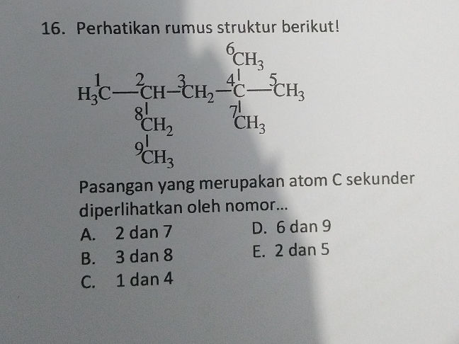 16. Perhatikan rumus struktur berikut! ``` | StudyX