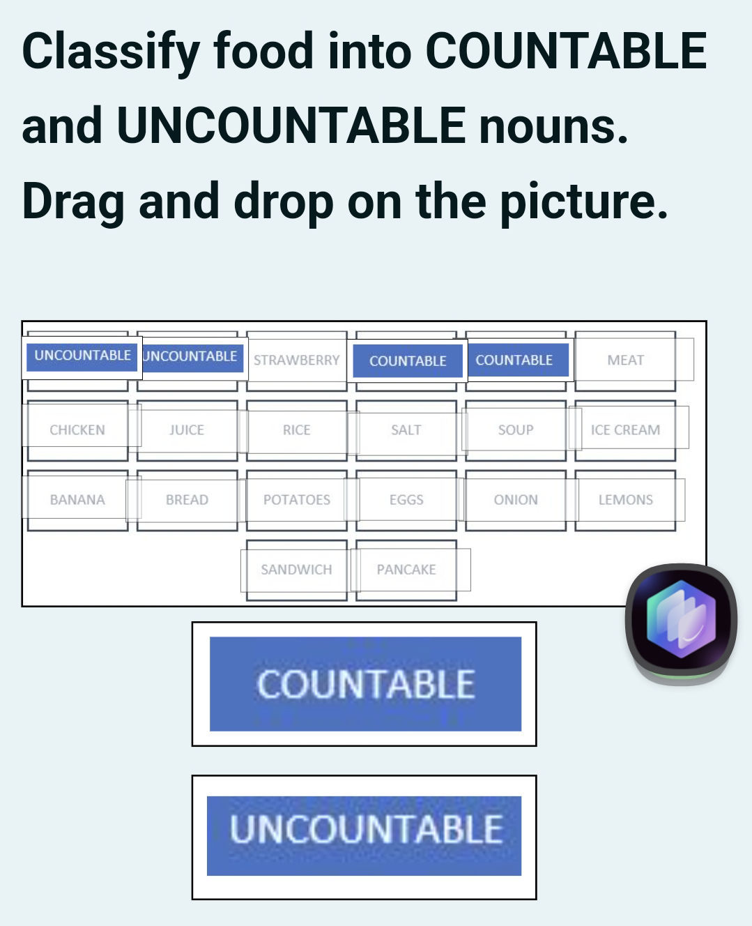 Classify food into COUNTABLE and UNCOUNTABLE | StudyX