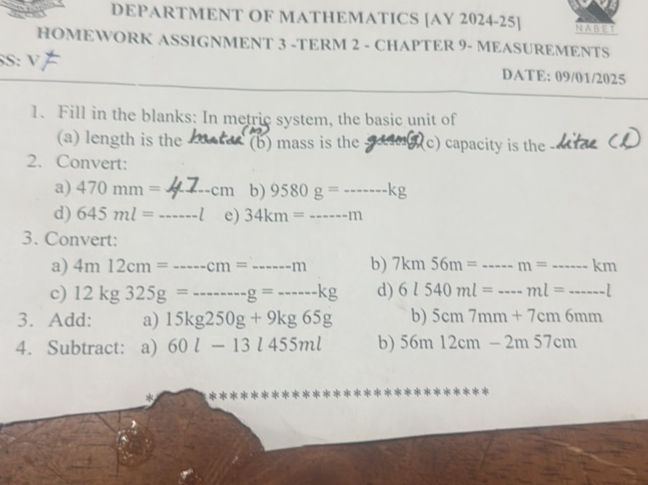 1 Fill in the blanks In metric system the | StudyX