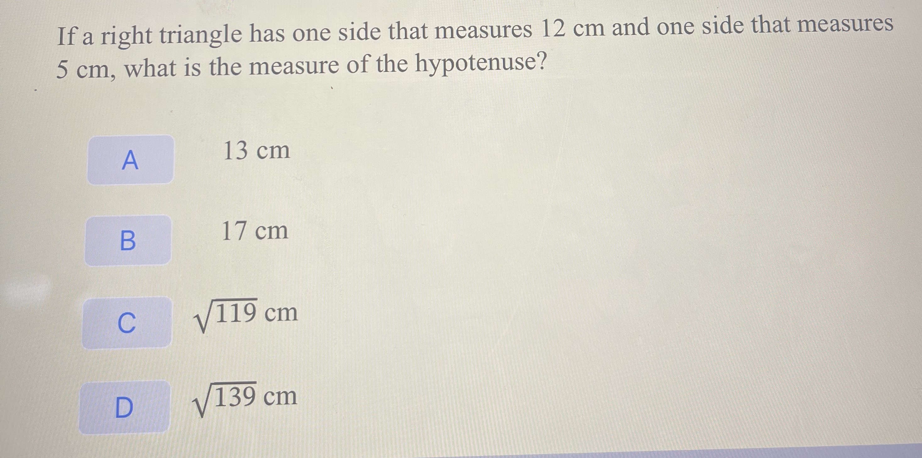 If a right triangle has one side that | StudyX