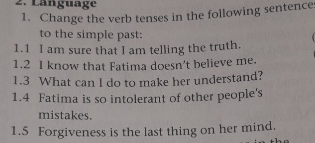 1. Change the verb tenses in the following | StudyX