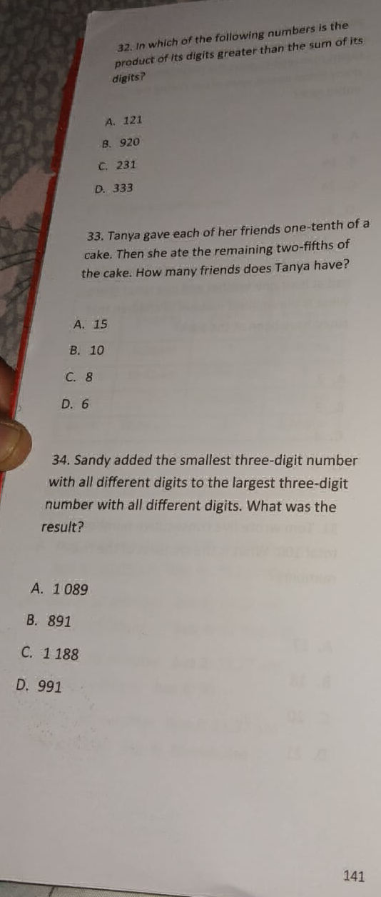 32 In which of the following numbers is the | StudyX
