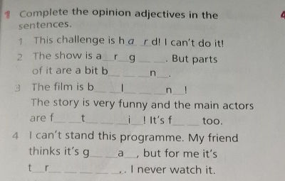 Complete the opinion adjectives in the | StudyX