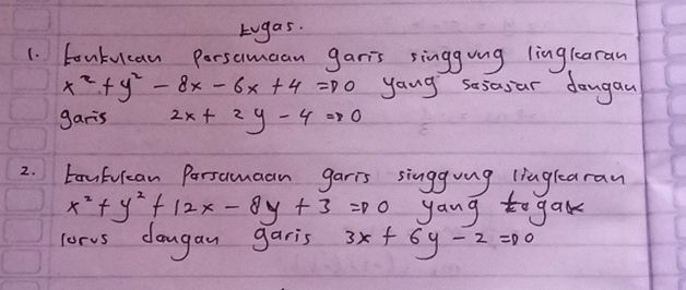 1 Tentukan persamaan garis singgung | StudyX
