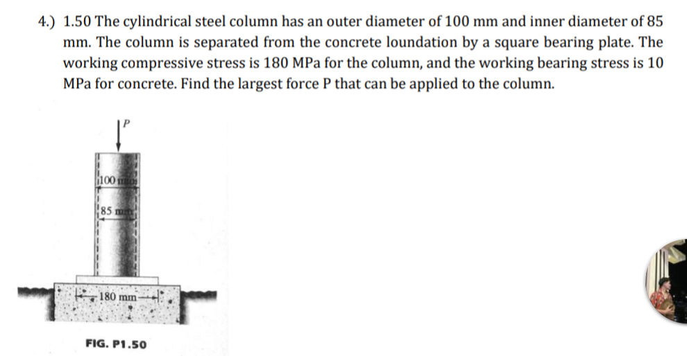 4) 150 The cylindrical steel column has an | StudyX