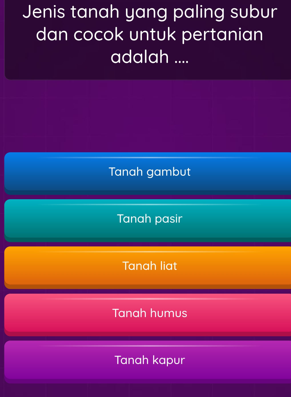 Jenis tanah yang paling subur dan cocok | StudyX