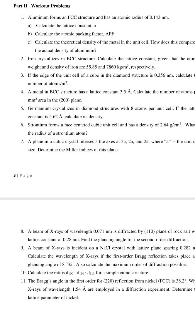 1. Aluminum forms an FCC structure and has | StudyX