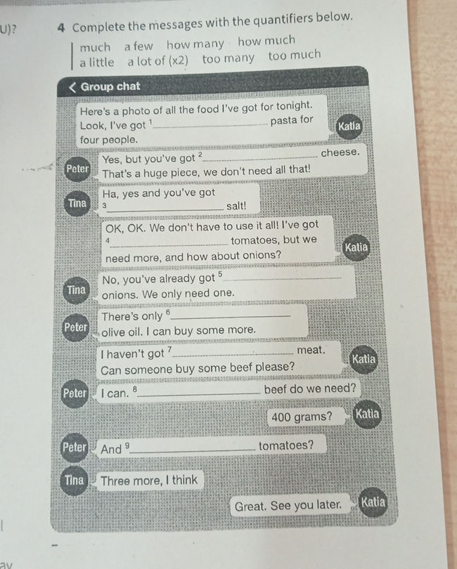 Complete the messages with the quantifiers | StudyX