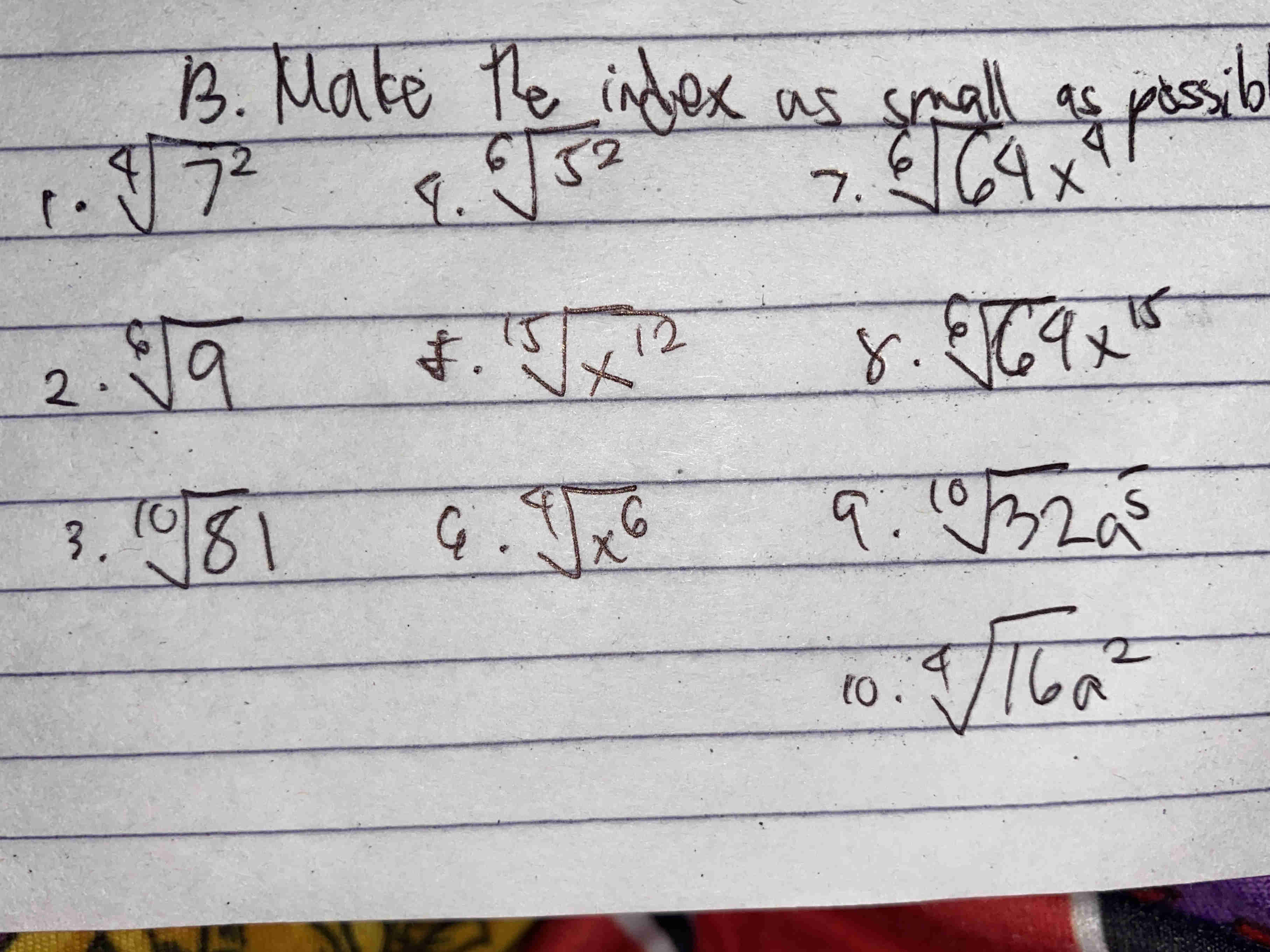 Make the index as small as possible 1.