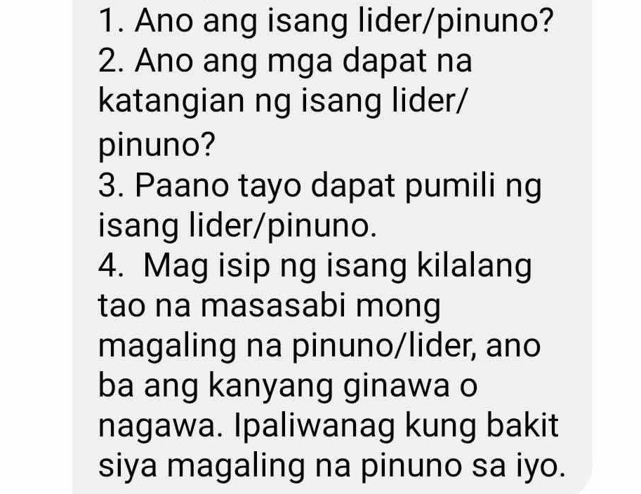 1 Ano ang isang lider/pinuno 2 Ano ang mga | StudyX