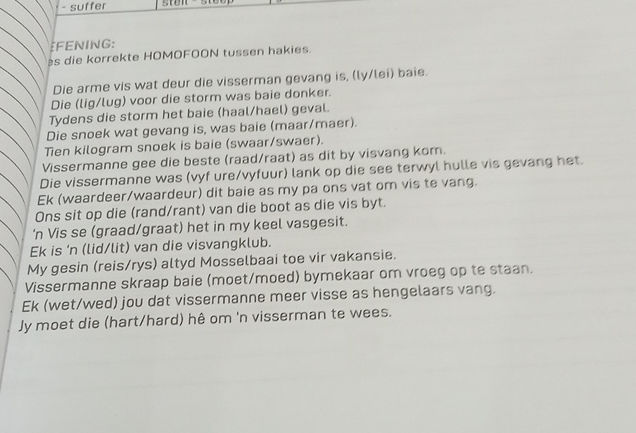 EFENING es die korrekte HOMOFOON tussen | StudyX