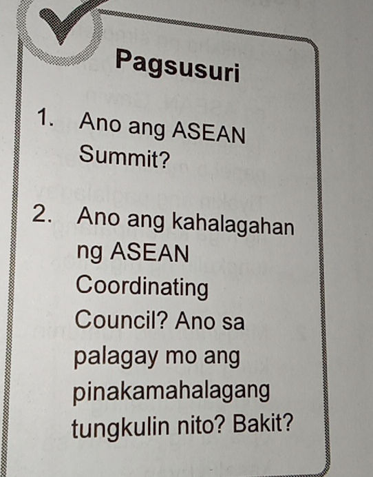 Pagsusuri 1. Ano ang ASEAN Summit? 2. Ano | StudyX