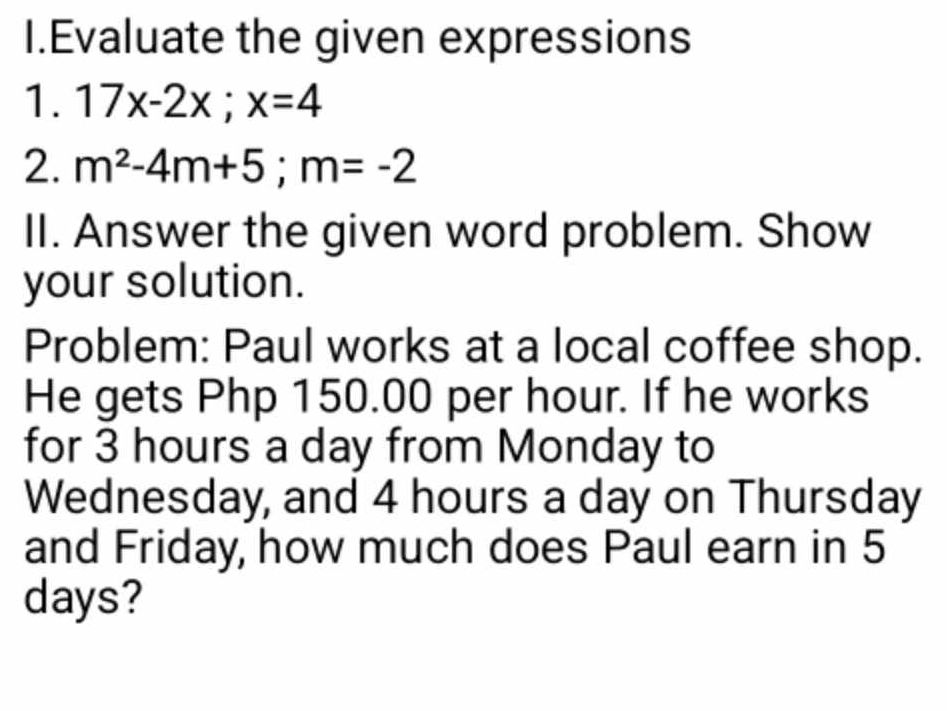 I Evaluate the given expressions 1 17x - 2x | StudyX