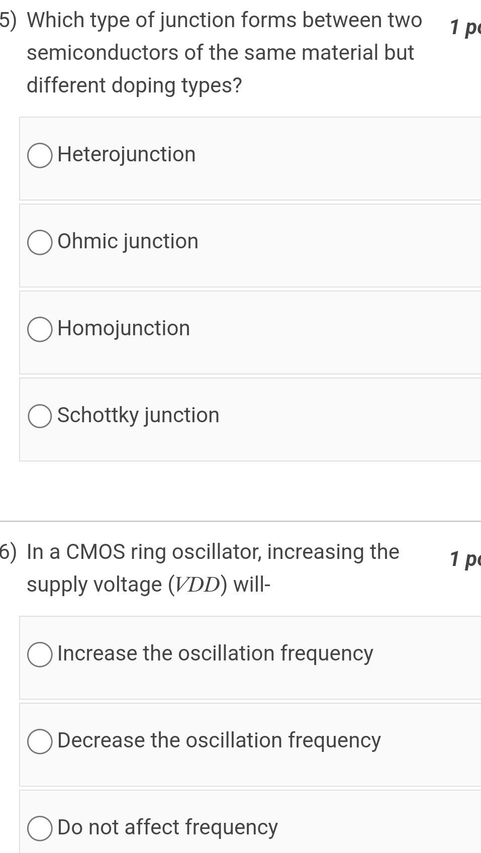 5) Which type of junction forms between two | StudyX