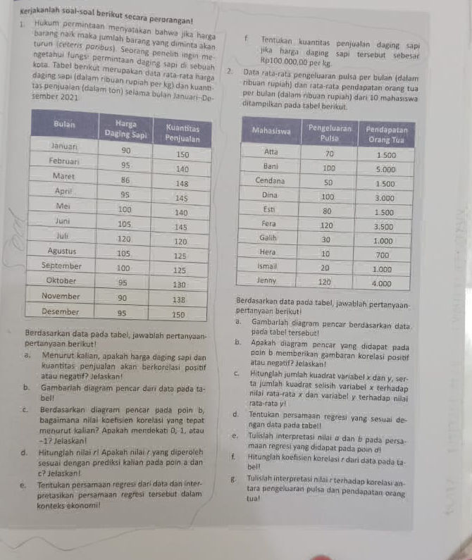 Kerjakanlah soal-soal berikut secara | StudyX