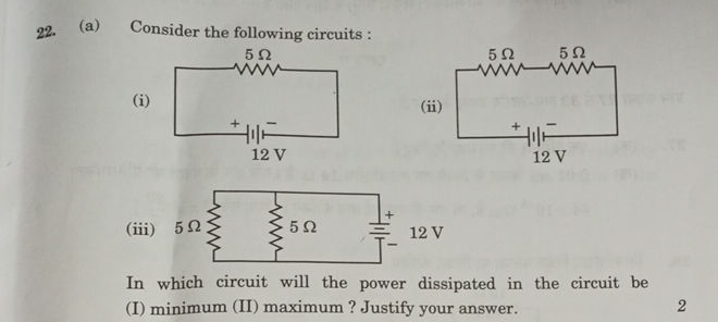 Consider the following circuits: (i) 5 Ω | StudyX