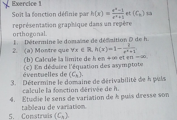 Exercice 1 Soit la fonction dfinie par h(x) | StudyX