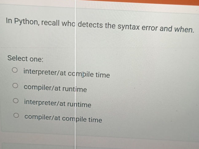 In Python, recall who detects the syntax | StudyX
