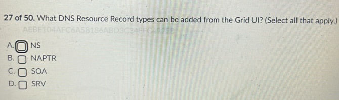 27 of 50. What DNS Resource Record types can | StudyX
