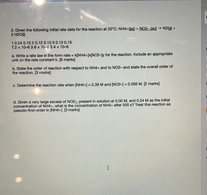 2. Given the following initial rate data for | StudyX