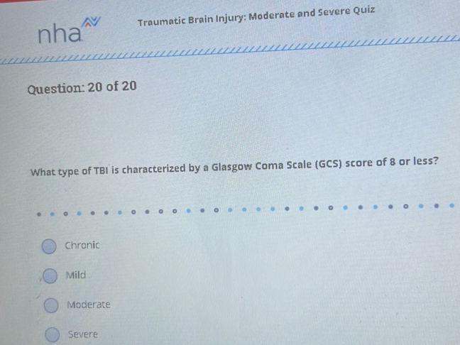 What type of TBI is characterized by a | StudyX