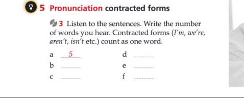 Listen to the sentences. Write the number of