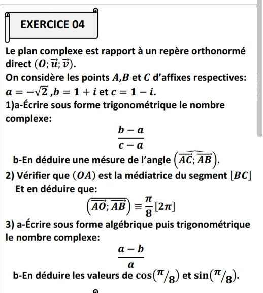 Le plan complexe est rapport à un repère | StudyX