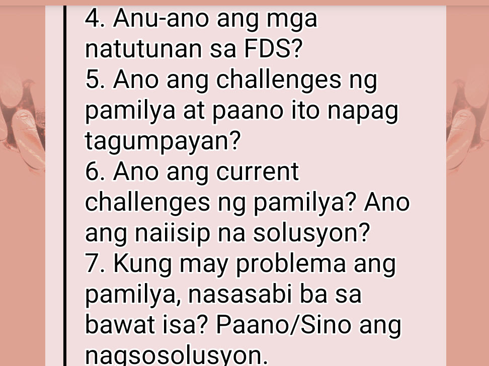 Anu-ano ang mga natutunan sa FDS? 5. Ano ang